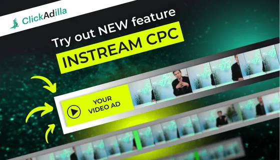 Pre-roll InStream video ads on ClickAdilla